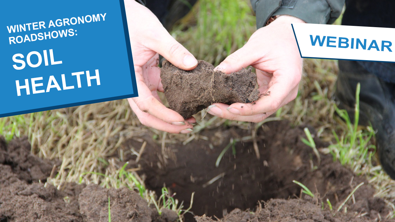 Winter Agronomy Digital Roadshows – Soil Health | Information helping farmers in Scotland | Farm ...