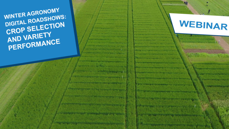 Winter Agronomy Digital Roadshows 2021: Crop selection and variety performance | Information ...