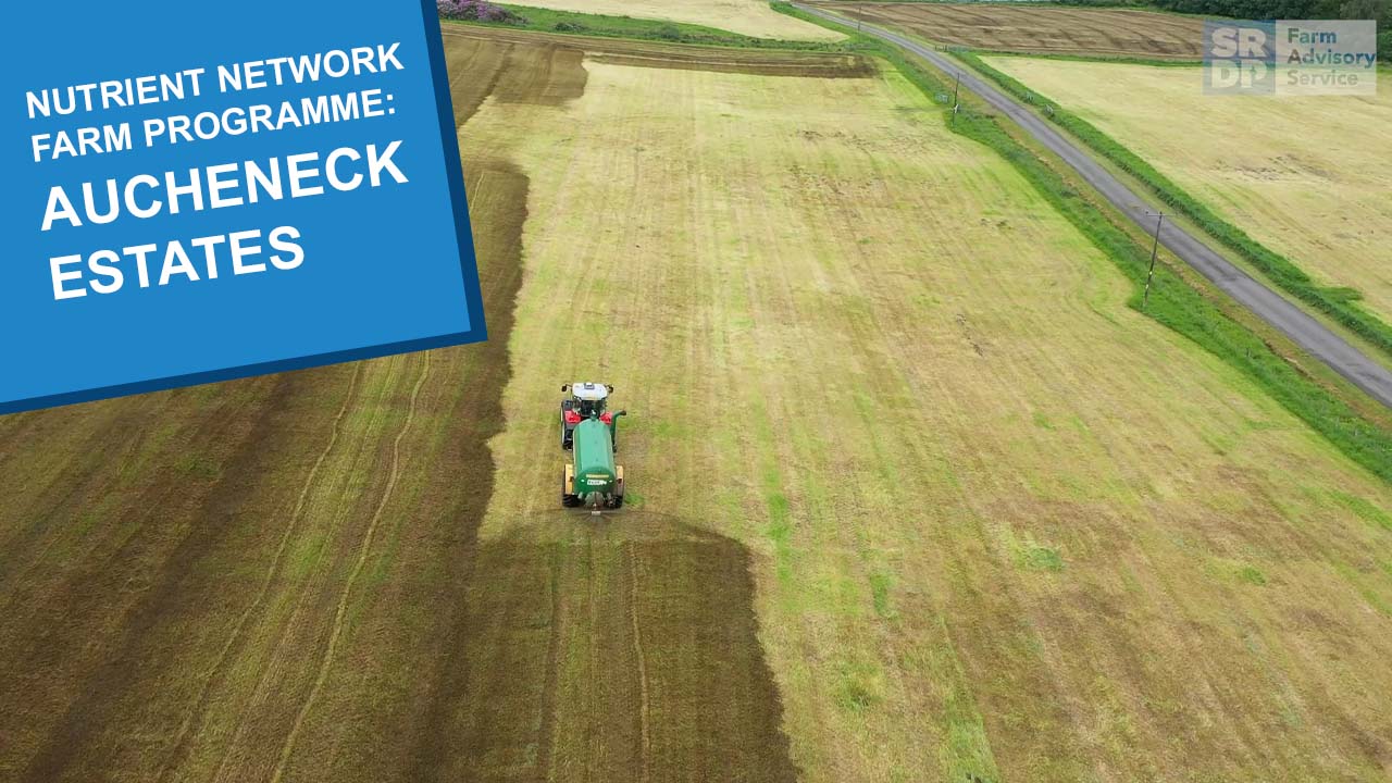 Reflections on the Nutrient Network Farm programme: Aucheneck Estates ...