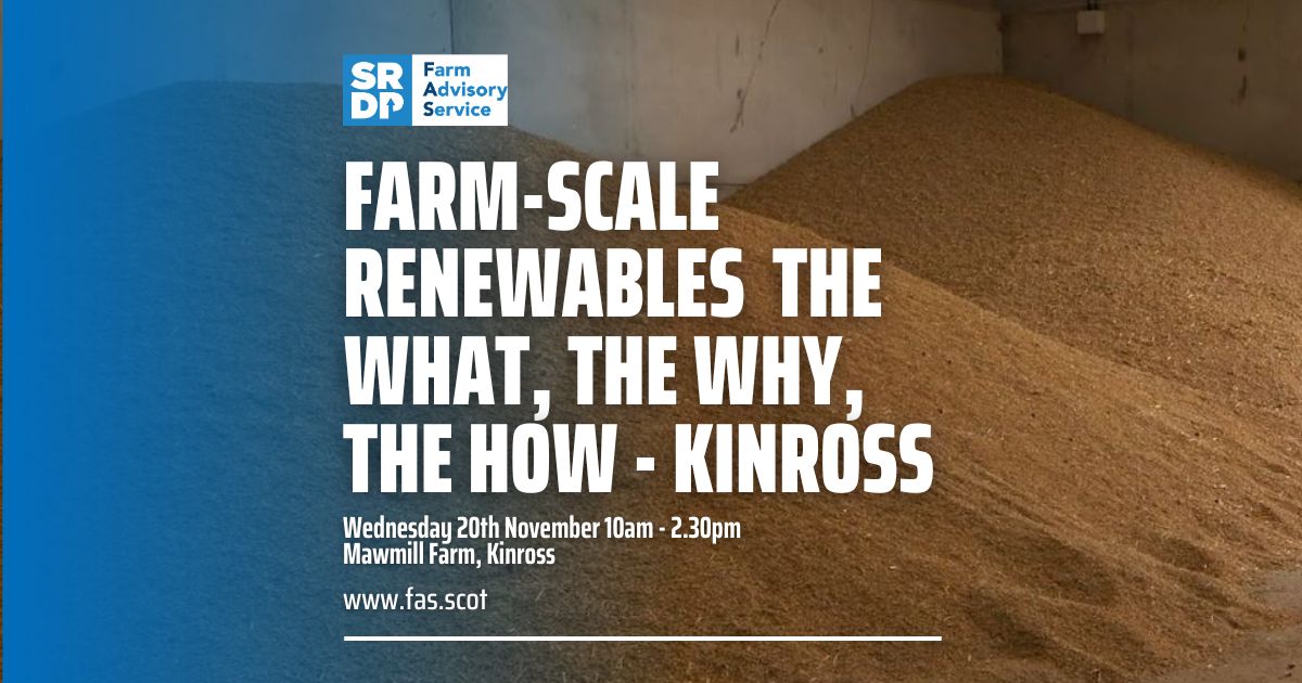 Farm-Scale Renewables: The what, the why, the how - Kinross | Events ...
