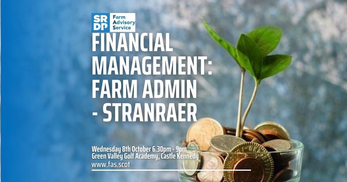 Financial Management Fundamentals: Farm Admin - Stranraer | Events ...